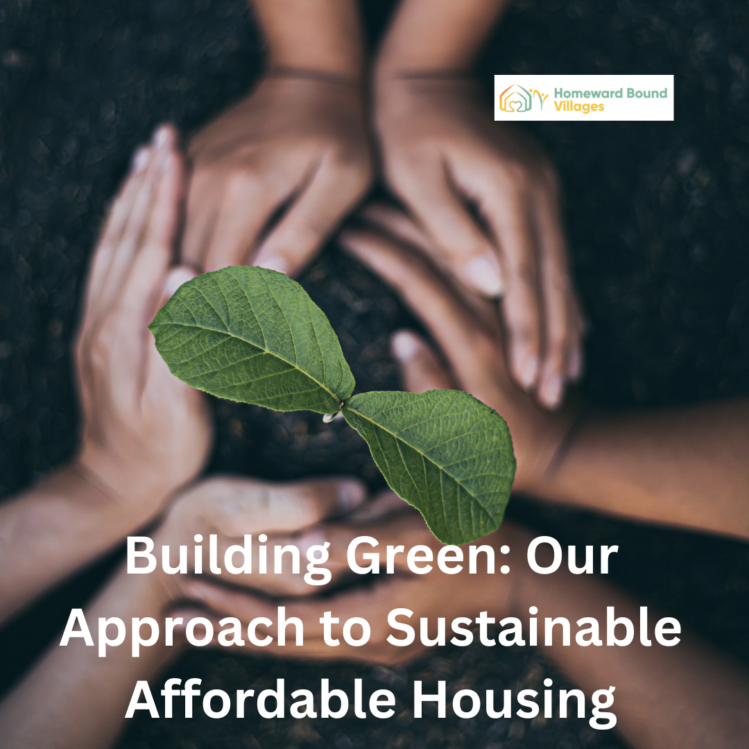 Building Green: Our Approach to Sustainable Affordable Housing ...