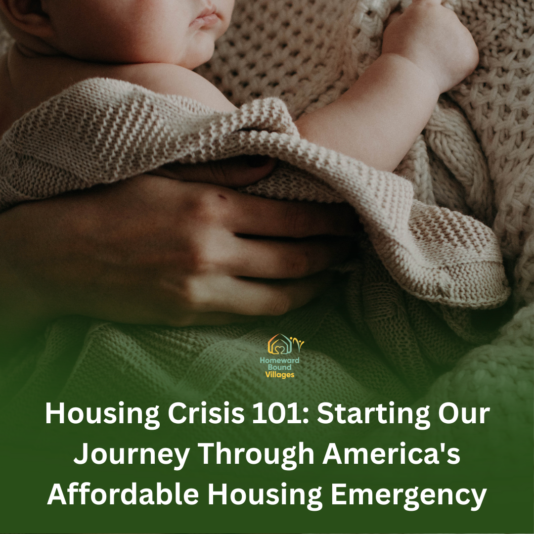 Housing Crisis 101: Starting Our Journey Through America's Affordable ...